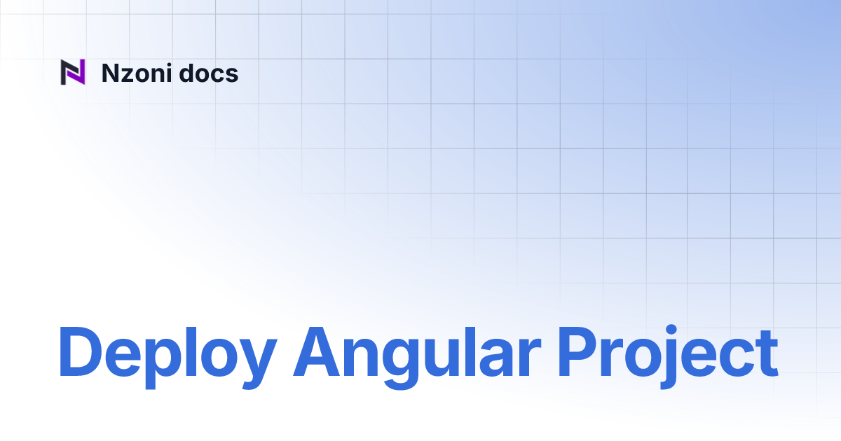 Deploy Angular Project | Nzoni docs